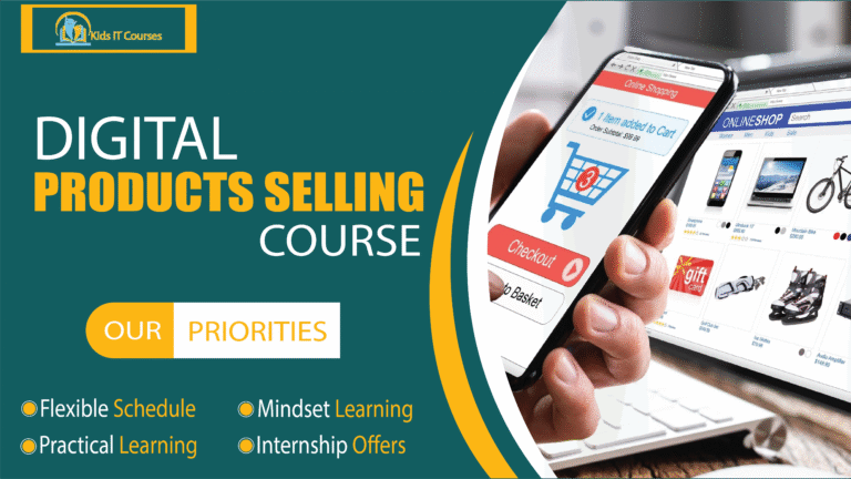Digital Products Selling | Course for Kids Nearby Rawalpindi
