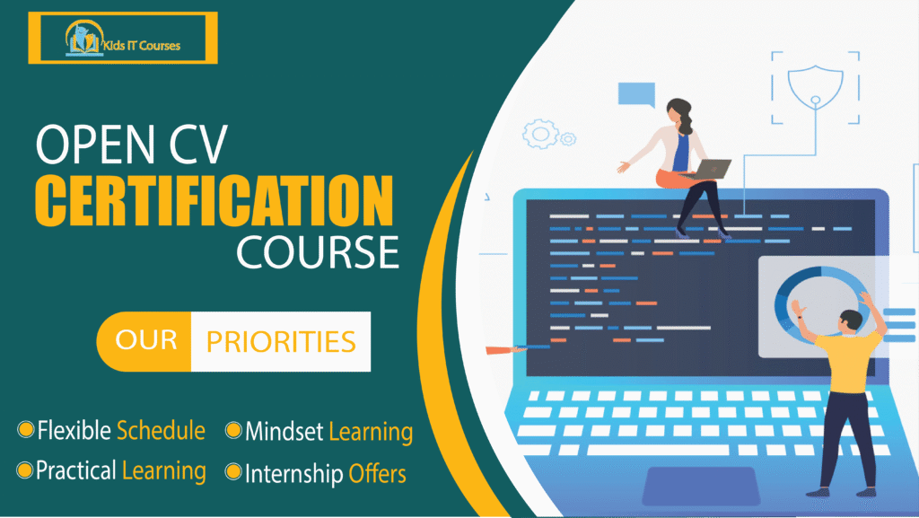 Open CV | Certification Course for Kids Nearby Rawalpindi